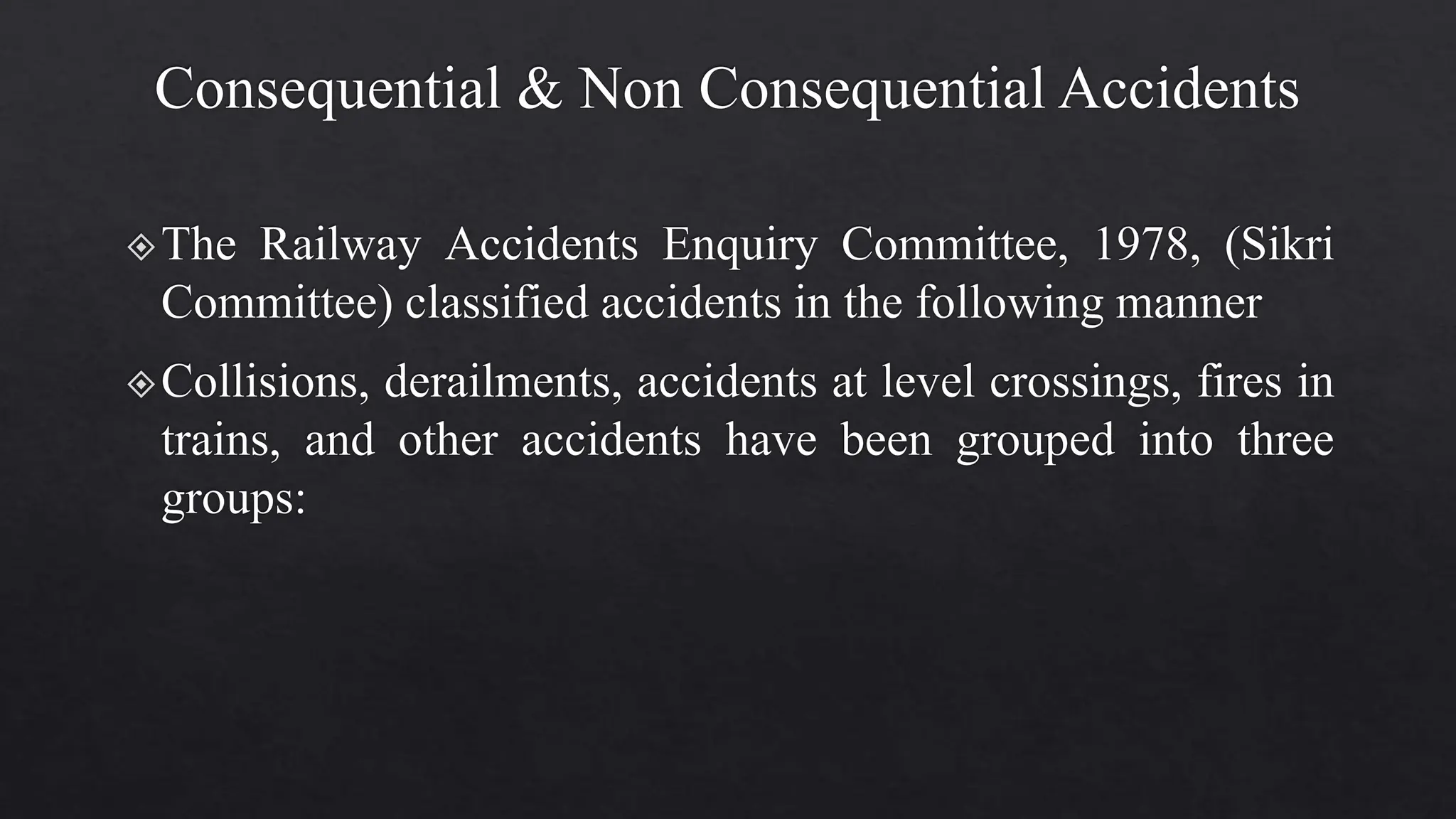 Classification of Accidents in railwayss | PPTX