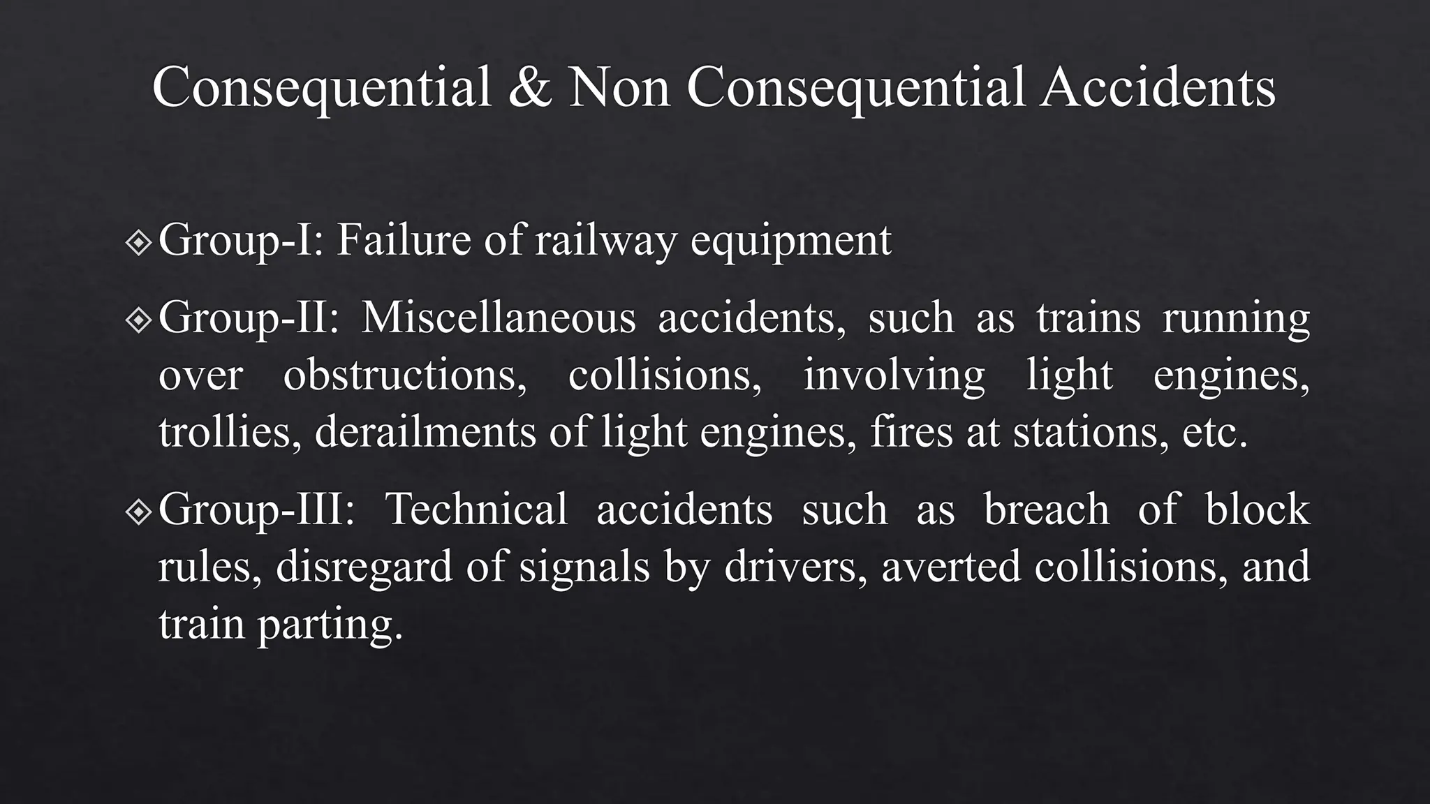 Classification of Accidents in railwayss | PPTX