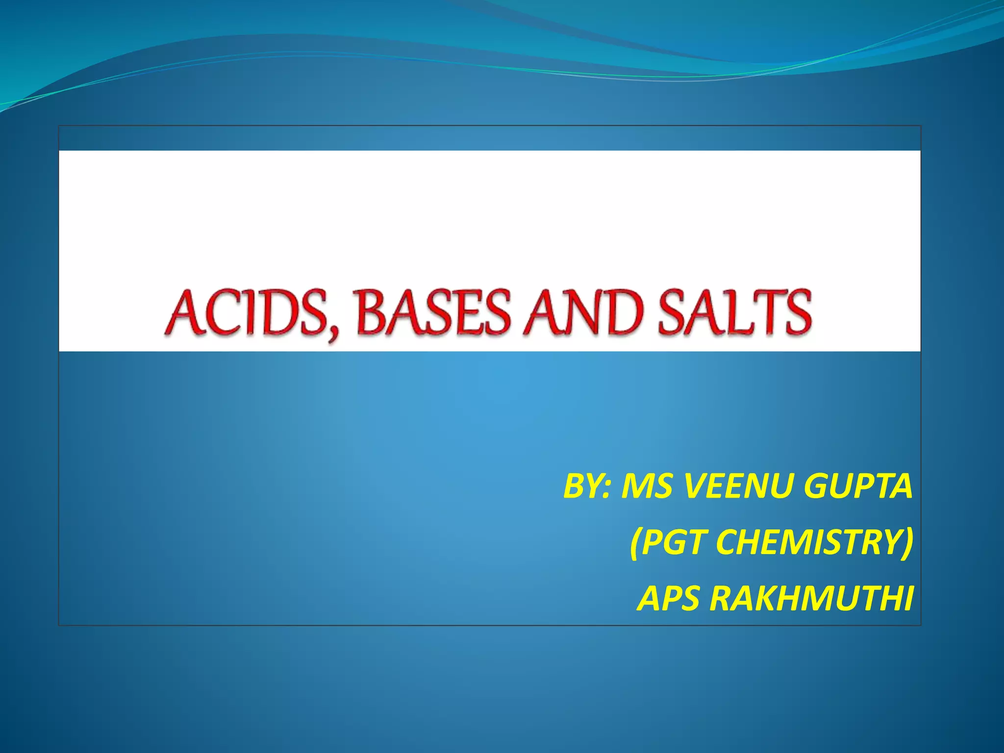 Classification of acids & bases | PPTX