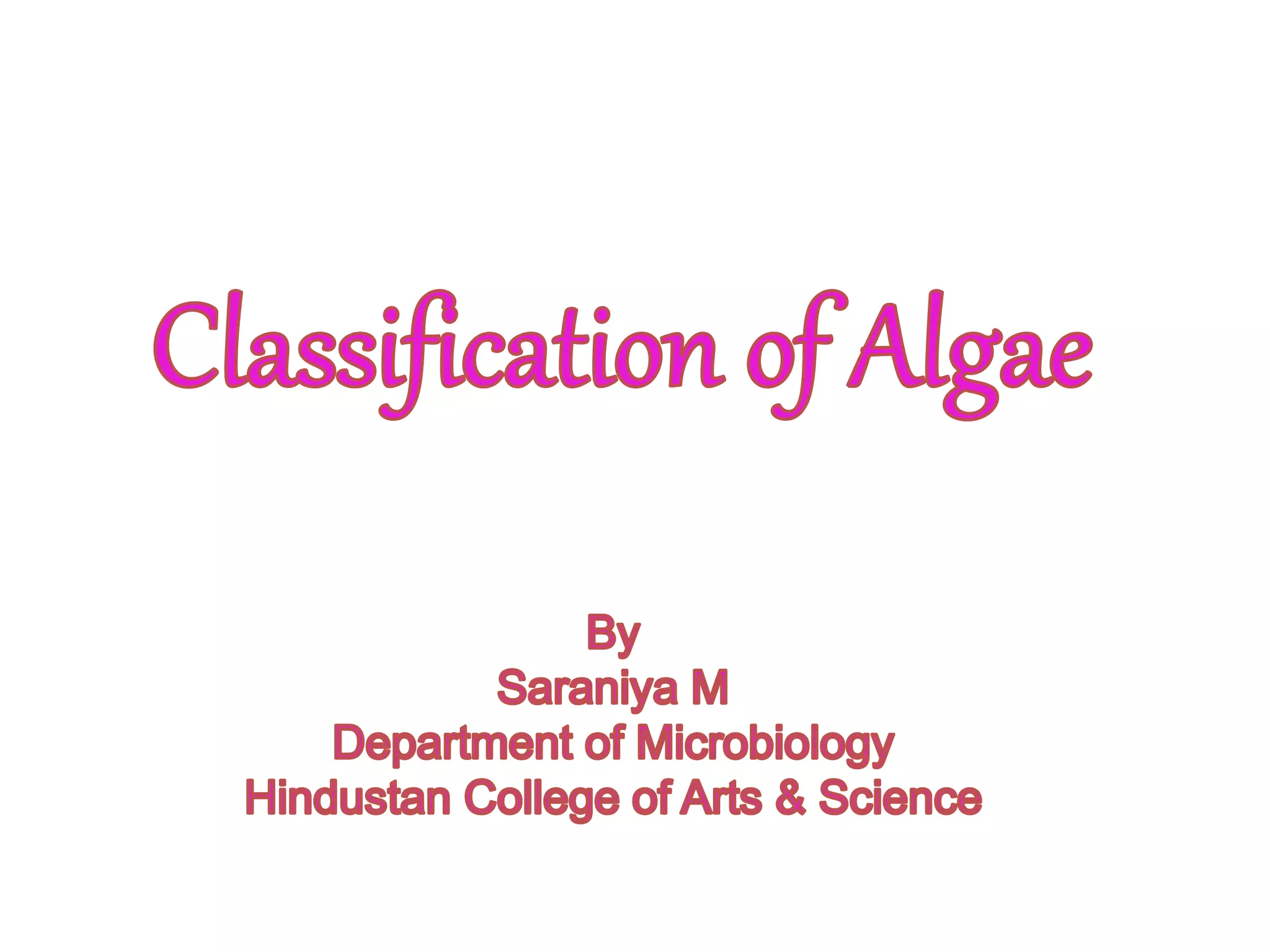 Classification of algae | PPTX