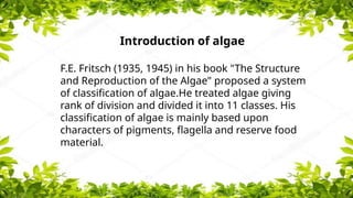 Classification of Algae by fritsch 01.pptx