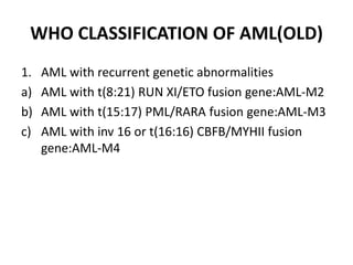 CLASSIFICATION OF ALL AND AML.pptx