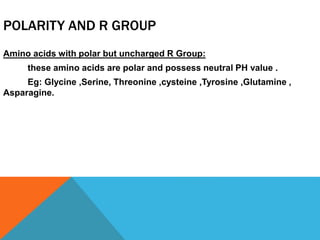 Classification of aminoacids based on charge and polarity.pptx