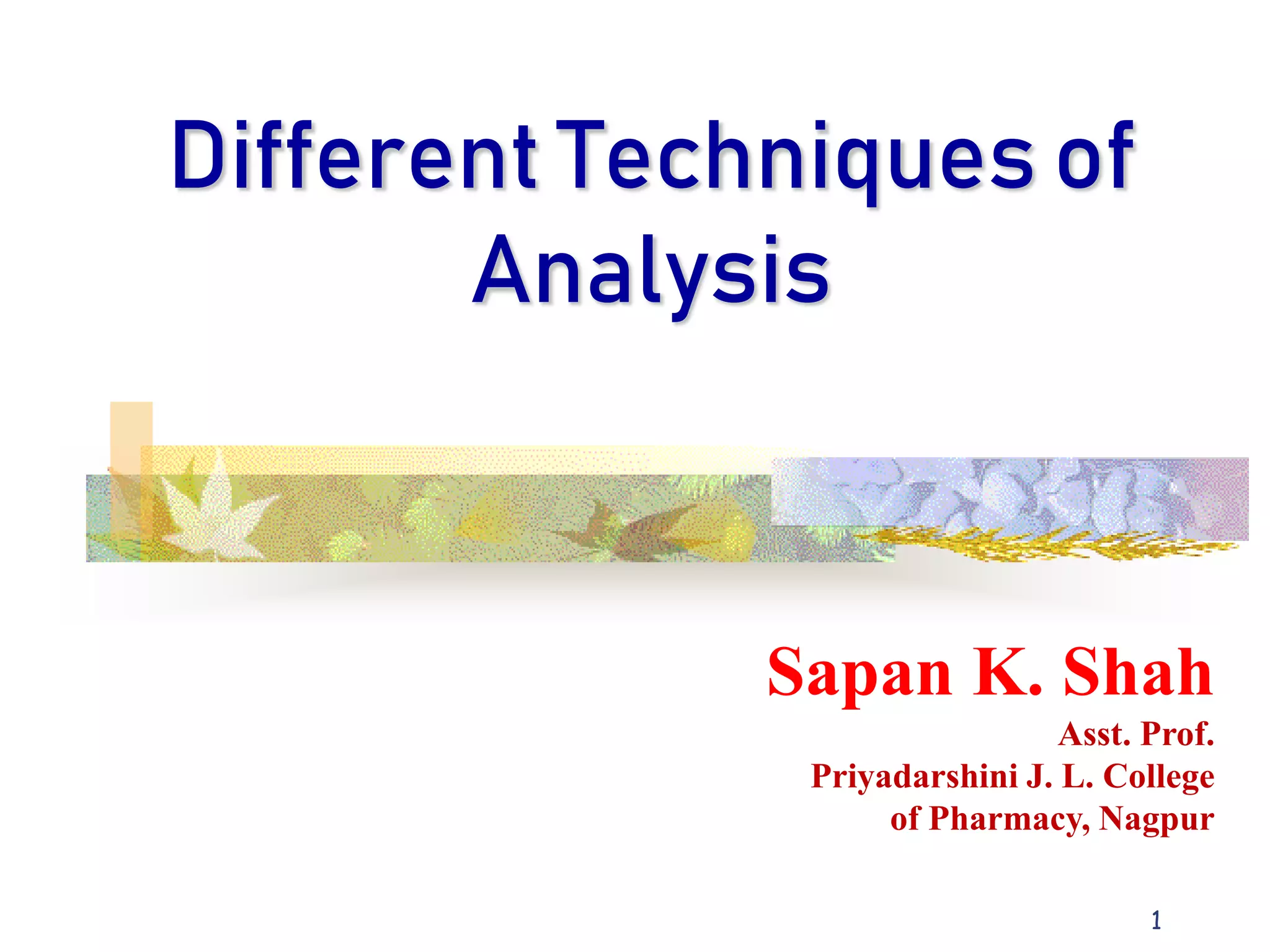 Different Techniques of Pharmaceutical Analysis | PDF