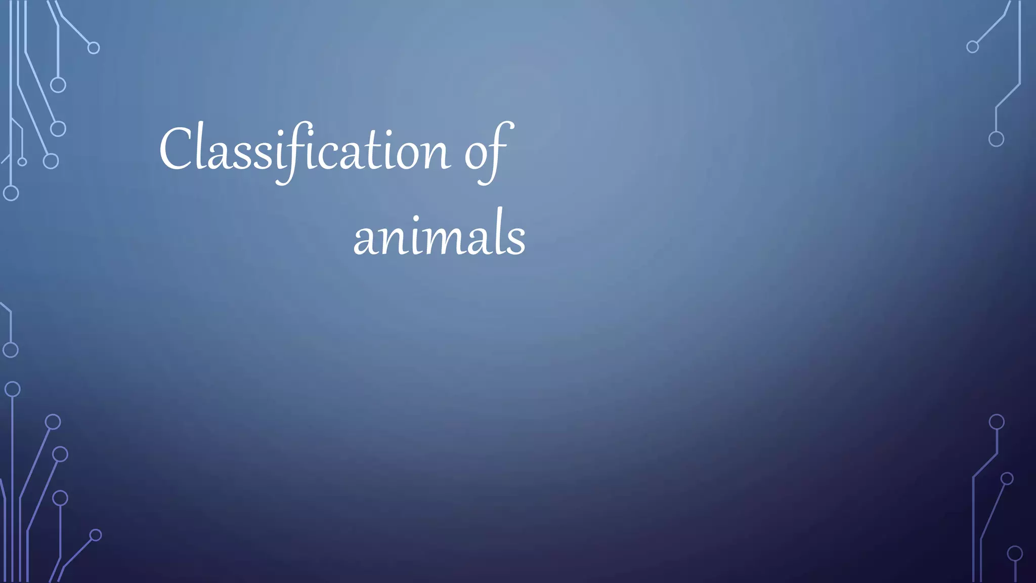 Classification of Animals Biology | PPTX | Reptiles | Pets