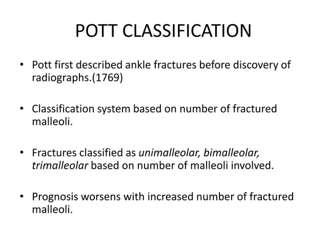 CLASSIFICATION OF ANKLE FRACTURES in orthopaedics | PPTX