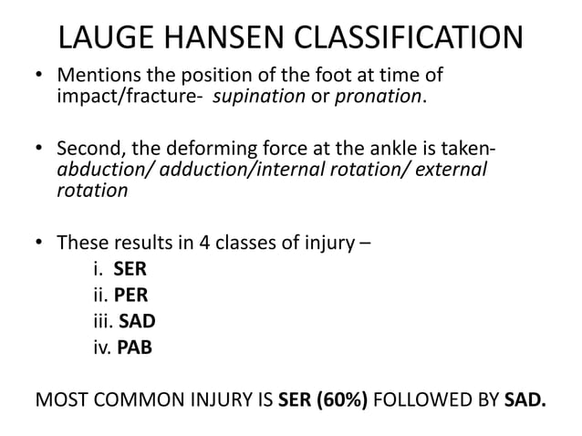 CLASSIFICATION OF ANKLE FRACTURES in orthopaedics | PPTX
