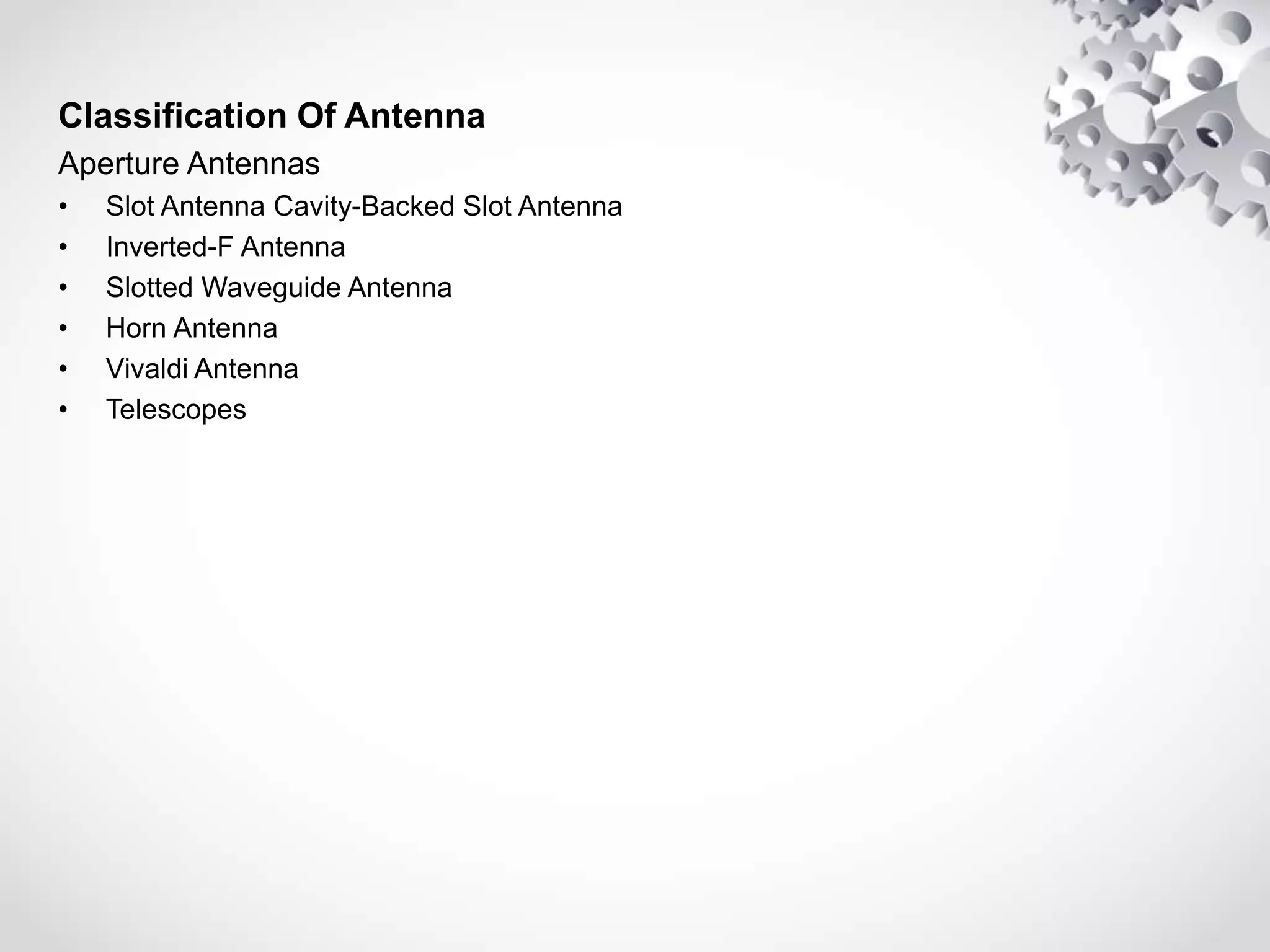 Classification of antenna | PPTX