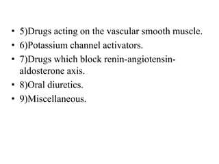 Classification of anti hypertensive drugs | PPTX