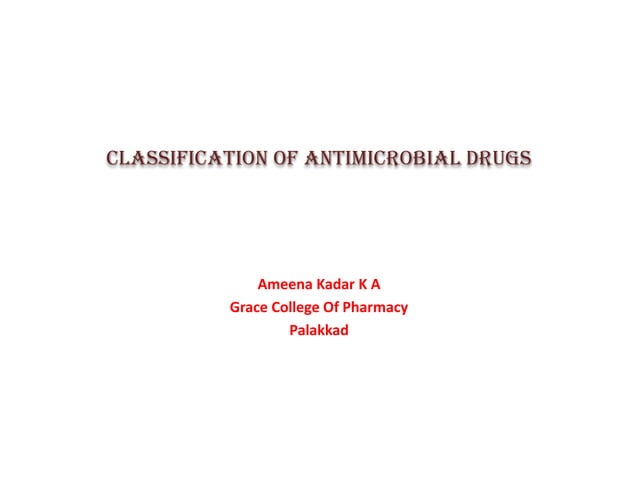 Classification of antimicrobial drugs | PDF | Infectious Diseases ...