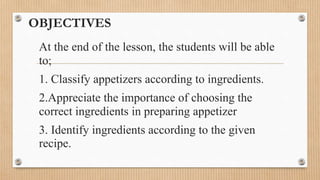 Classification of Appetizer Cookery1.pptx