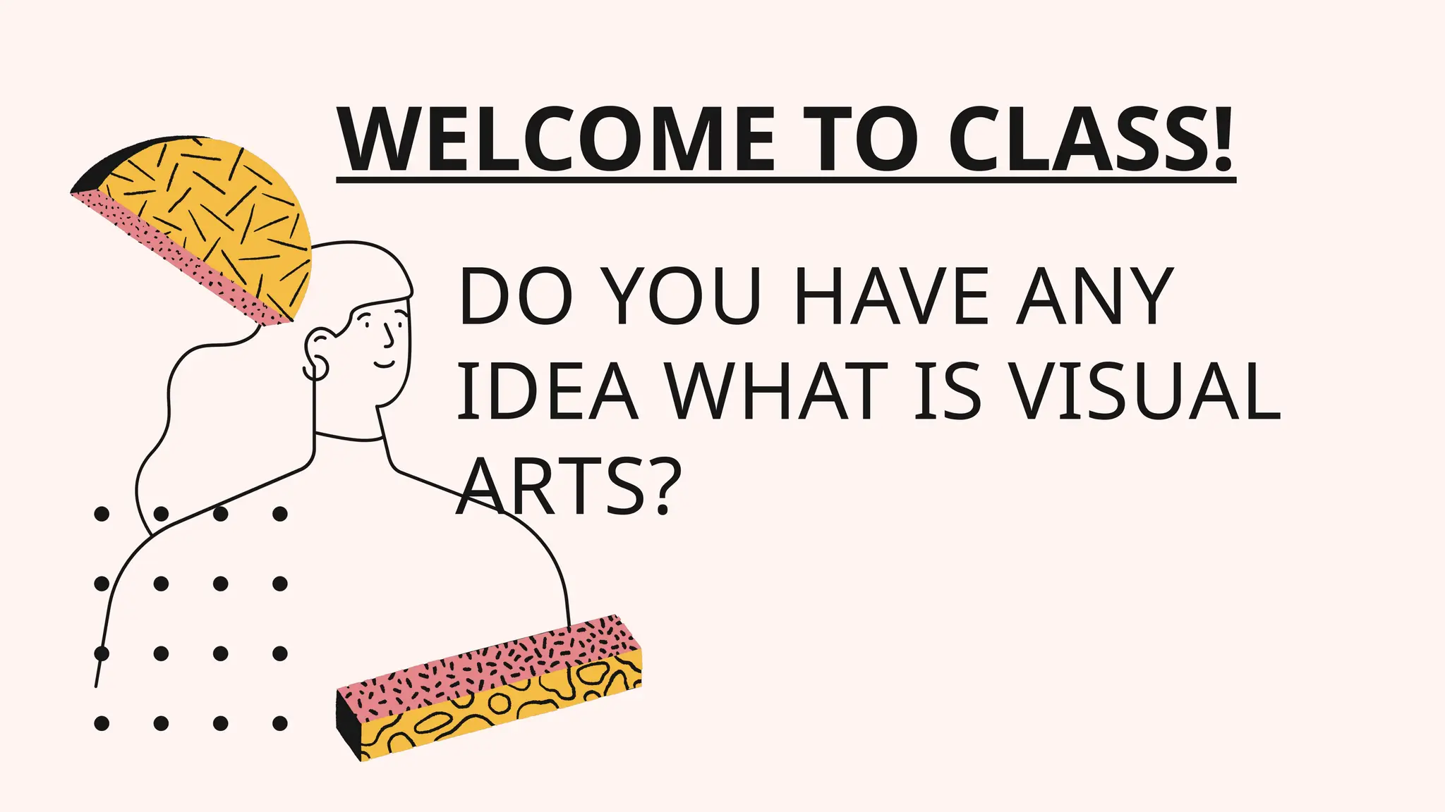 Classification of Arts Visual Arts in Art Appreciation Lesson 3.pptx