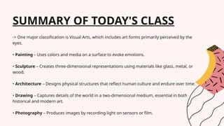Classification of Arts Visual Arts in Art Appreciation Lesson 3.pptx