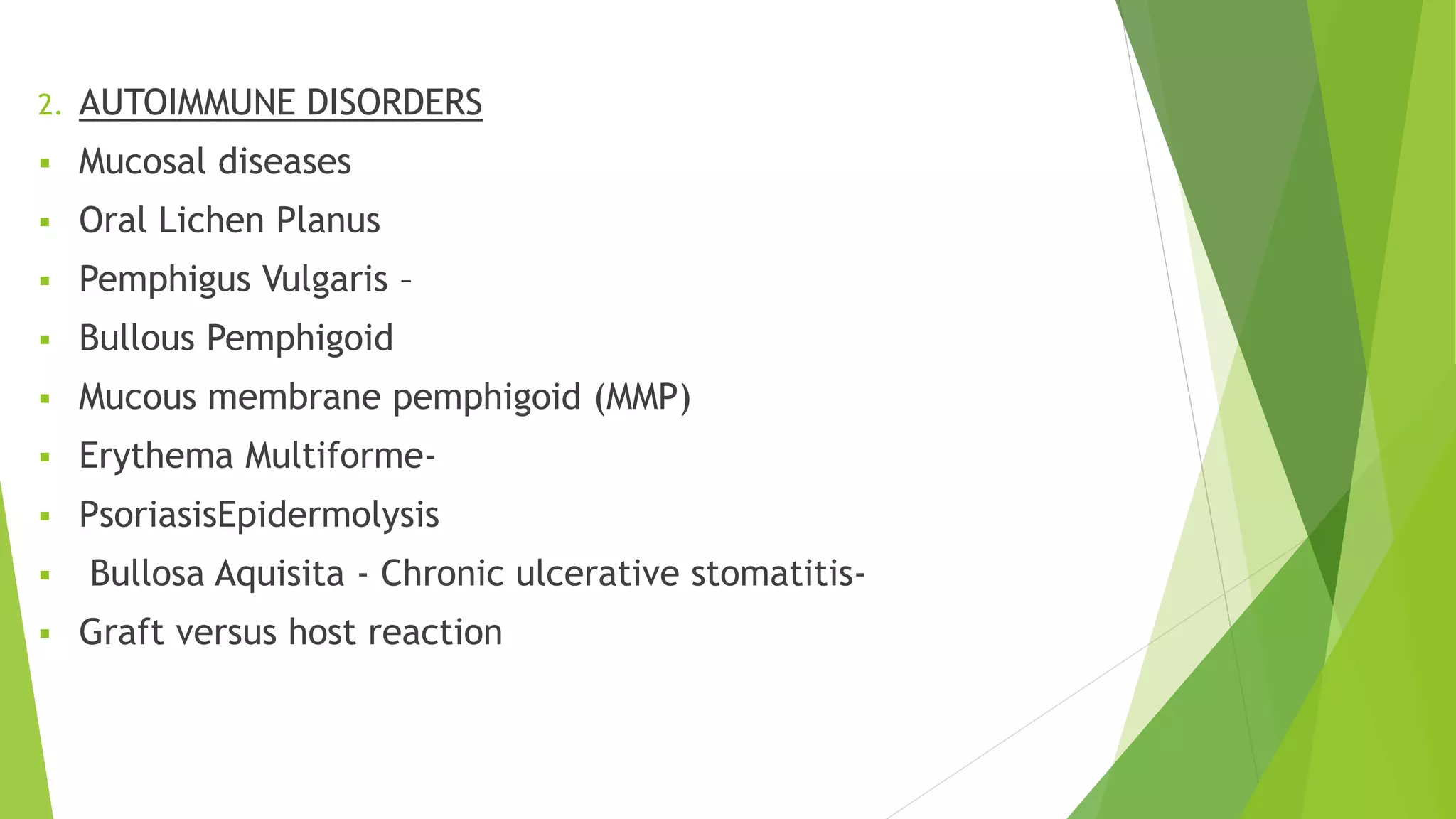 CLASSIFICATION OF ORAL AUTOIMMUNE DISORDERS | PPTX