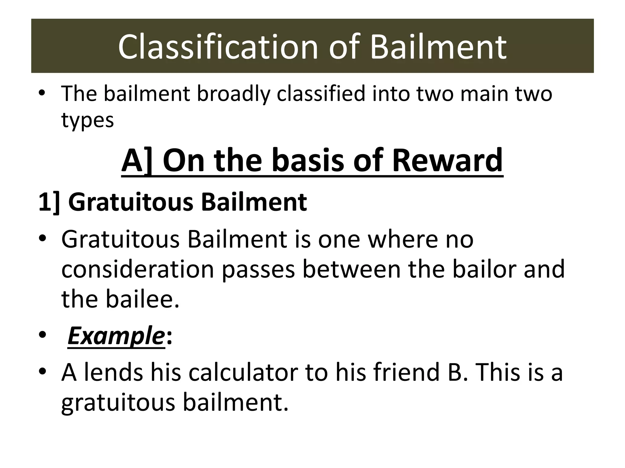 Classification of bailment | PPTX