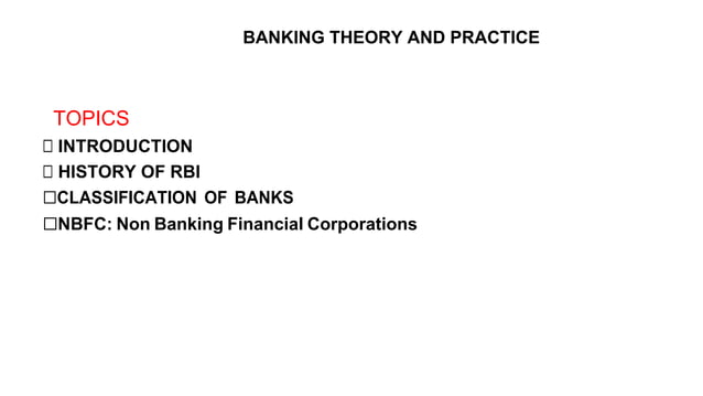 INTRODUCTION, HISTORY OF RBI AND CLASSIFICATION OF BANKS | PPT