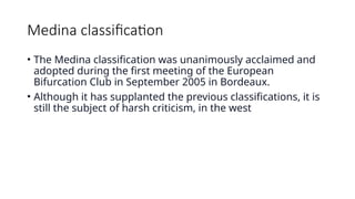 Classification of bifurcation lesion angioplasty | PPTX