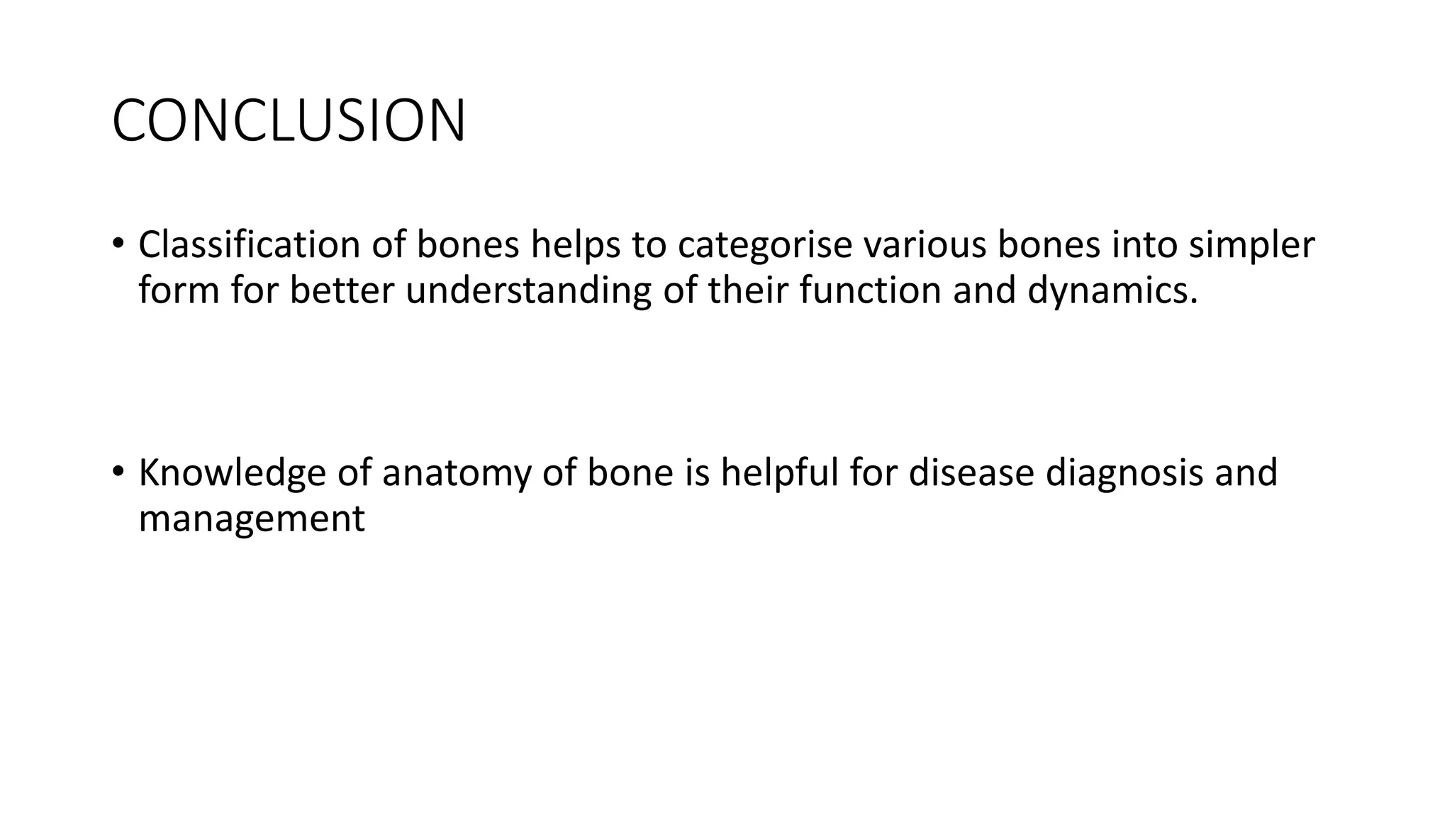 Classification of bones and Anatomy of a long bone | PPTX