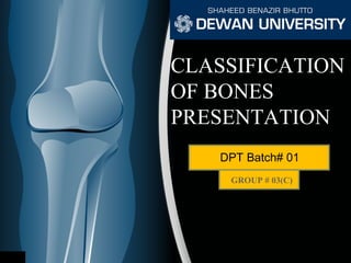 Classification of bones (anatomy) | PPT