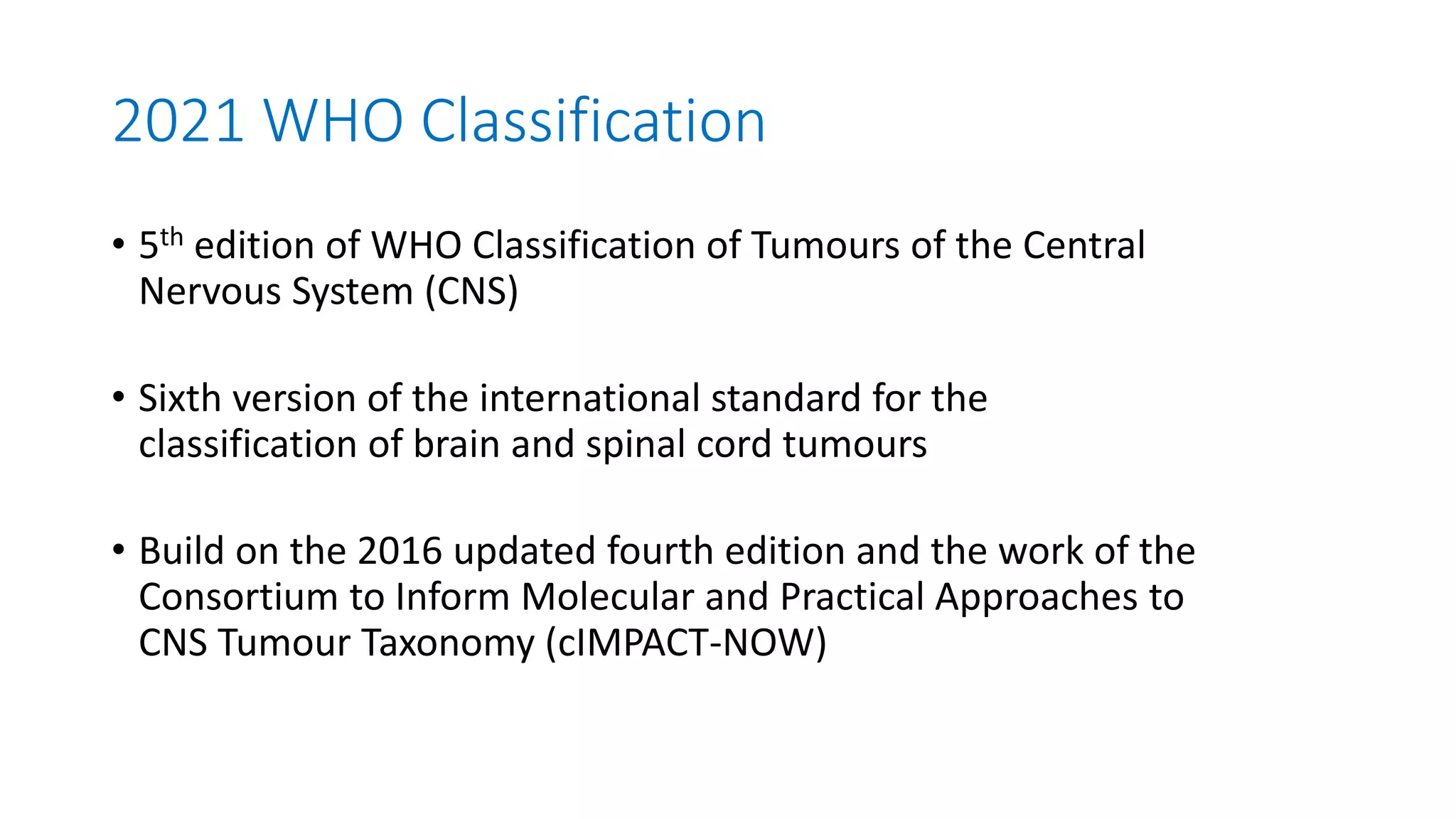2021 WHO Classification of brain tumours.pptx