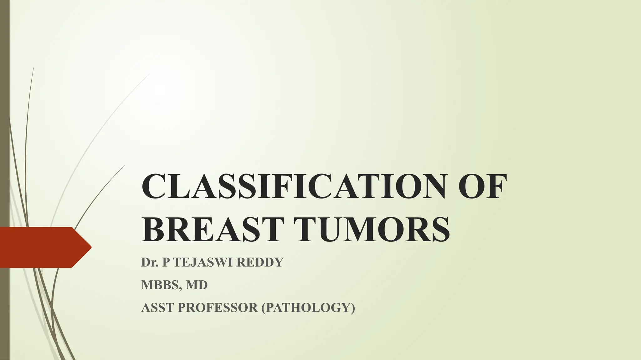 CLASSIFICATION OF BREAST TUMORS (1).pptx