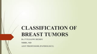 CLASSIFICATION OF BREAST TUMORS (1).pptx