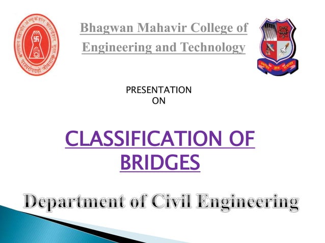 Classification of bridges | PPTX