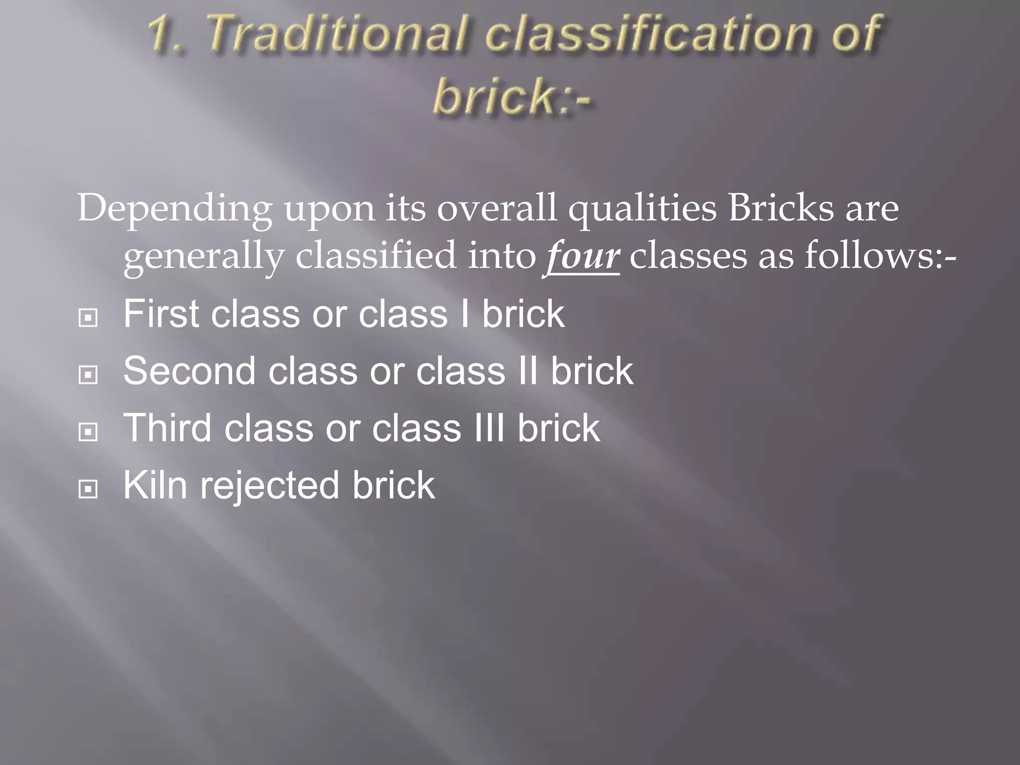Classification of burnt clay brick | PPTX
