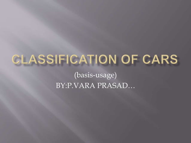 Classification of cars(usage basis) | PPTX