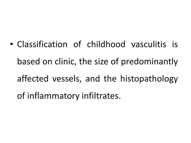 Classification of childhood vasculitis | PPT