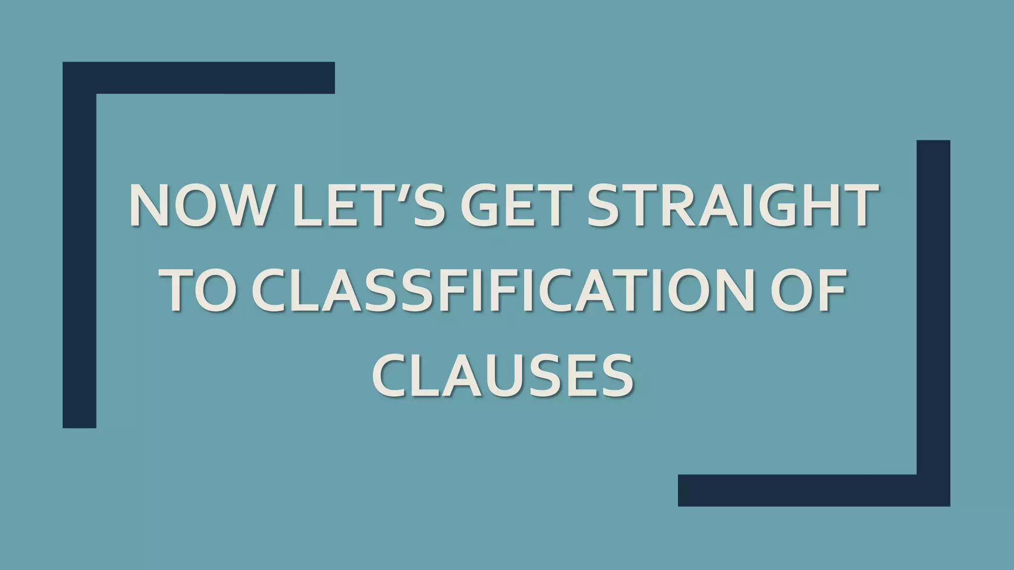 Classification of clauses | PPT