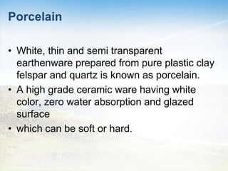 Classification of clay product | PPTX