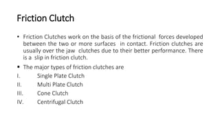 Classification of clutches, torque transmission capacity ...