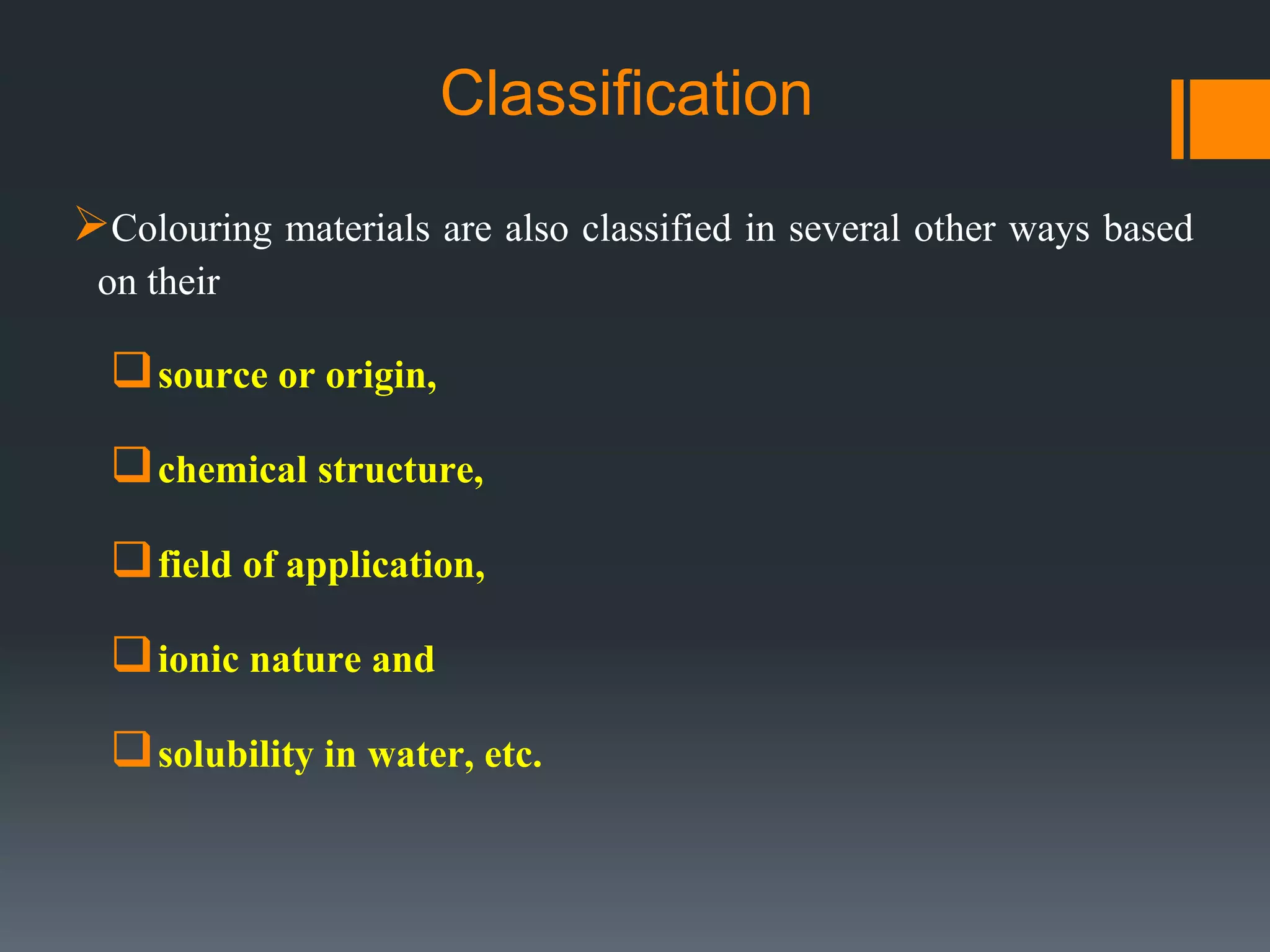 Classification of colorants | PPTX