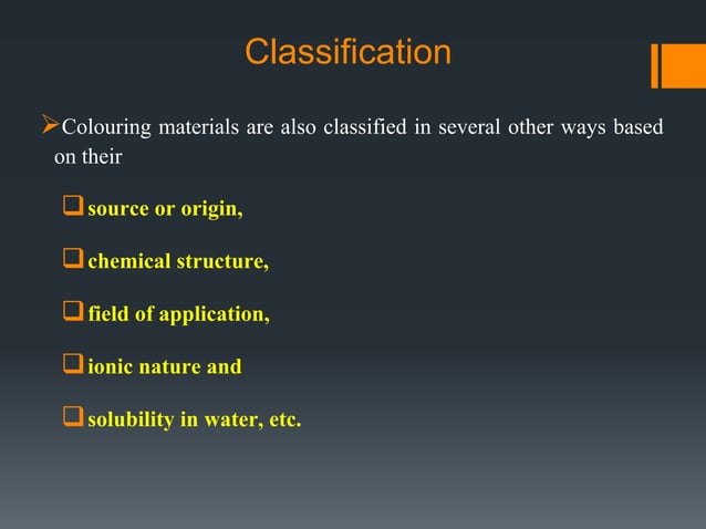 Classification of colorants | PPTX