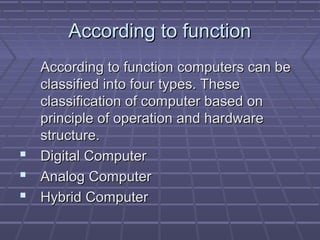 Classification of computer | PPT | Computing | Technology & Computing