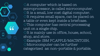Classification of computer on the basic of size | PPTX