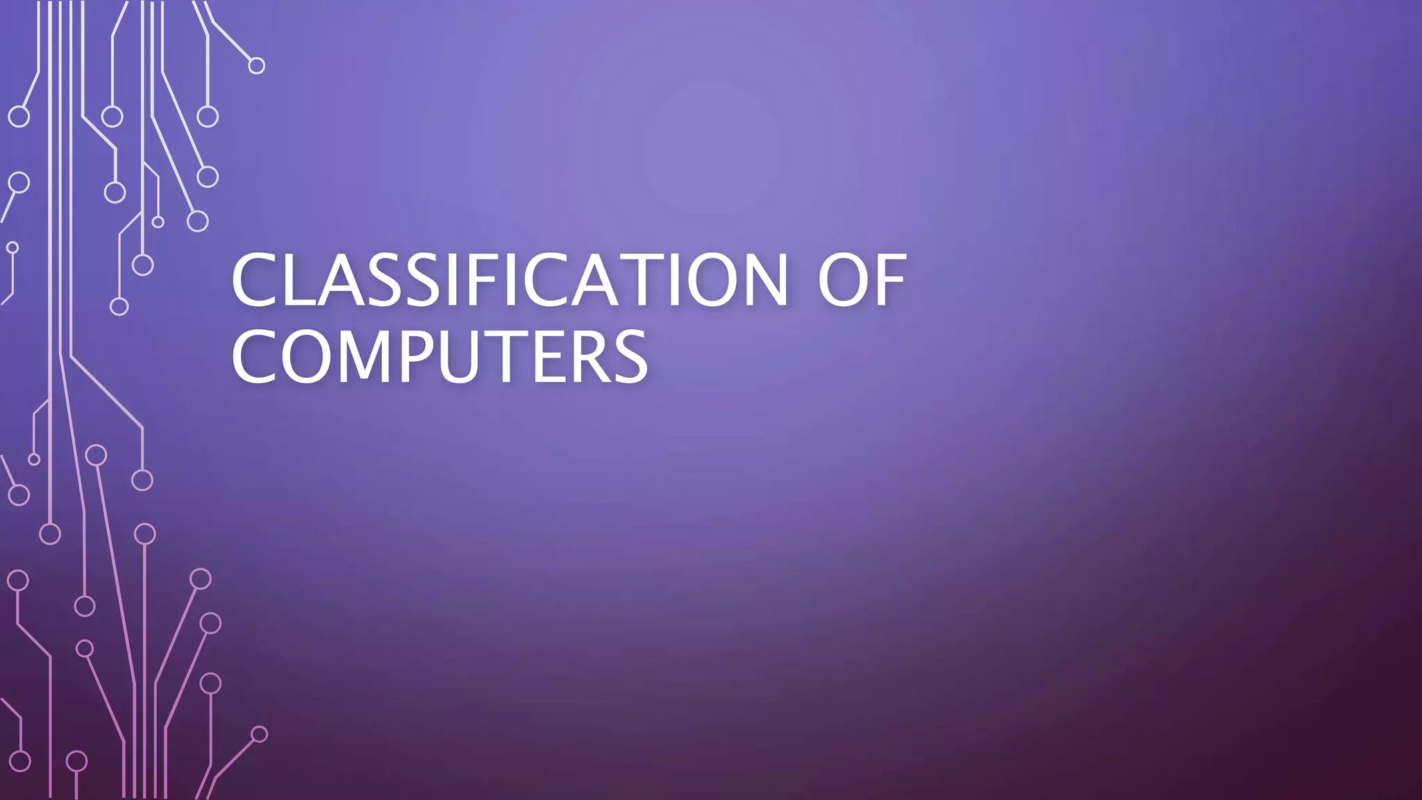 Classification OF COMPUTERS.pptx