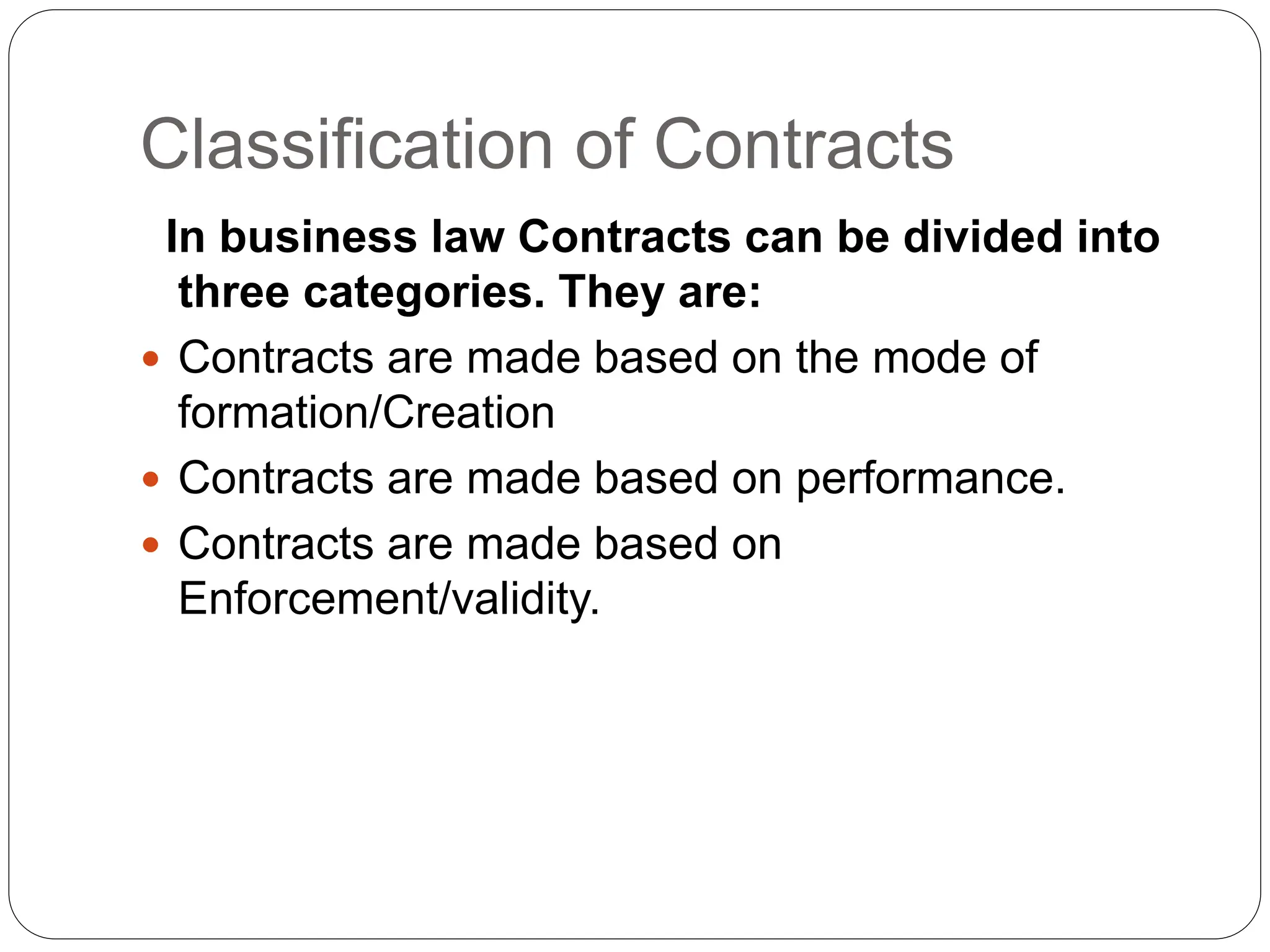 Classification Of Contracts In Business Regulations Pptx
