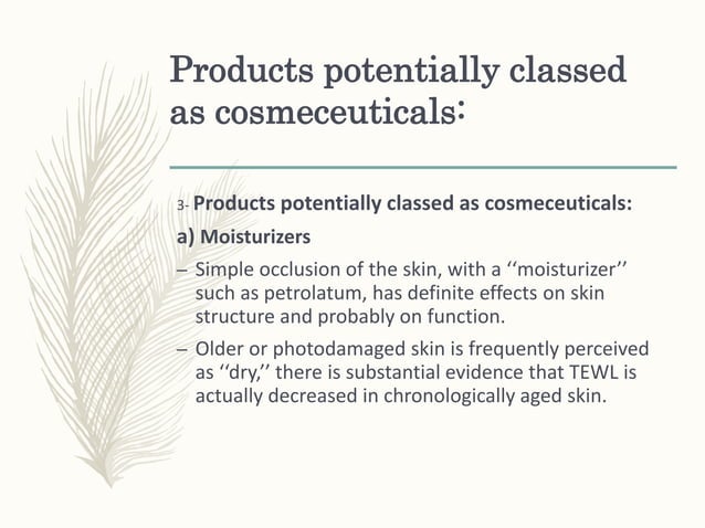 Classification of cosmeceuticals | PPTX
