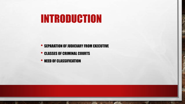 Classification of Criminal Courts.pptx