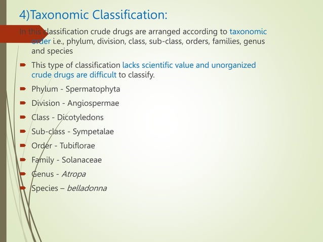 Classification of Crude Drug.pptx Second Year B.Pharm Sem-IV | PPTX ...