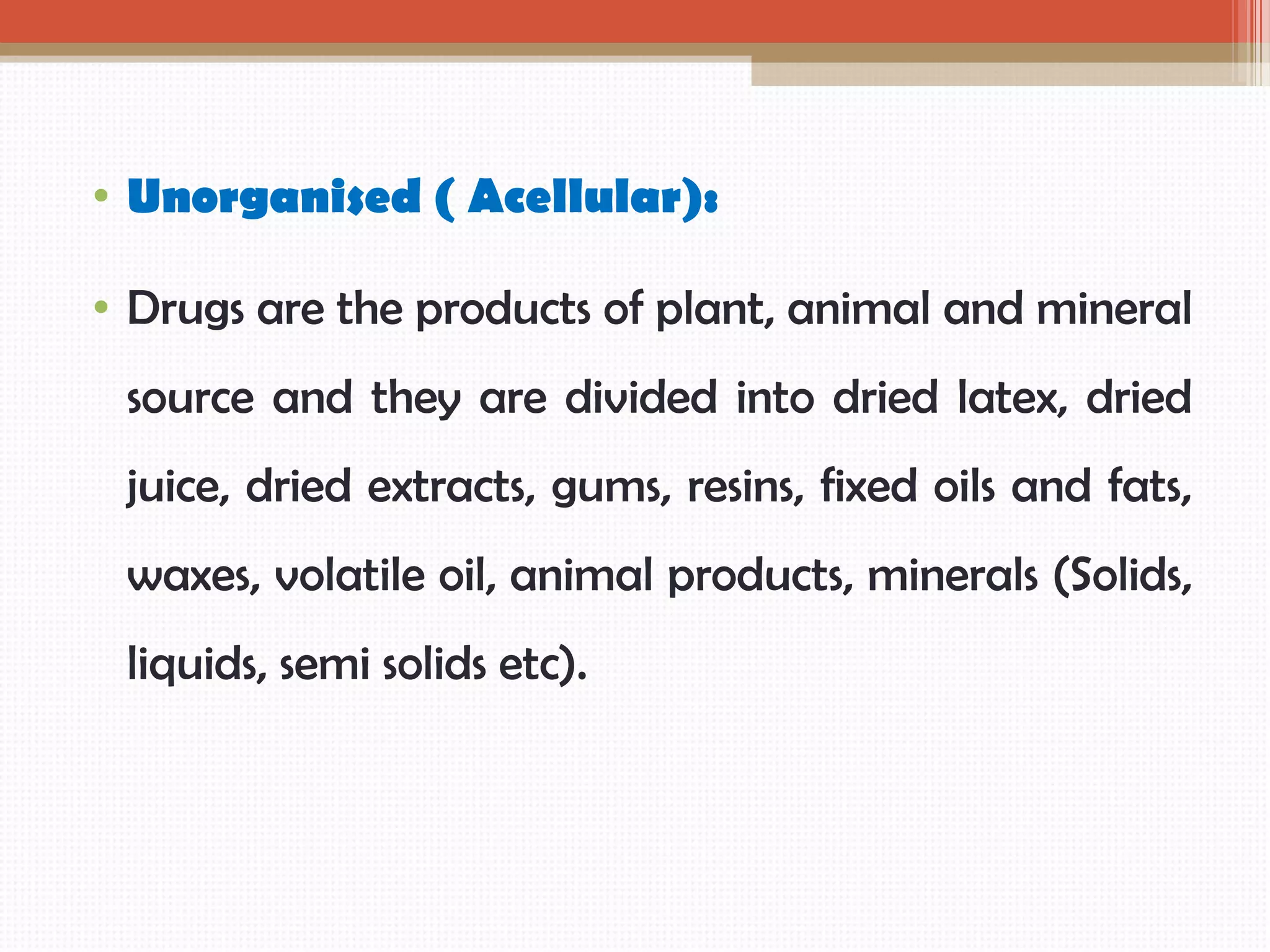 Classification of crude drugs | PPT