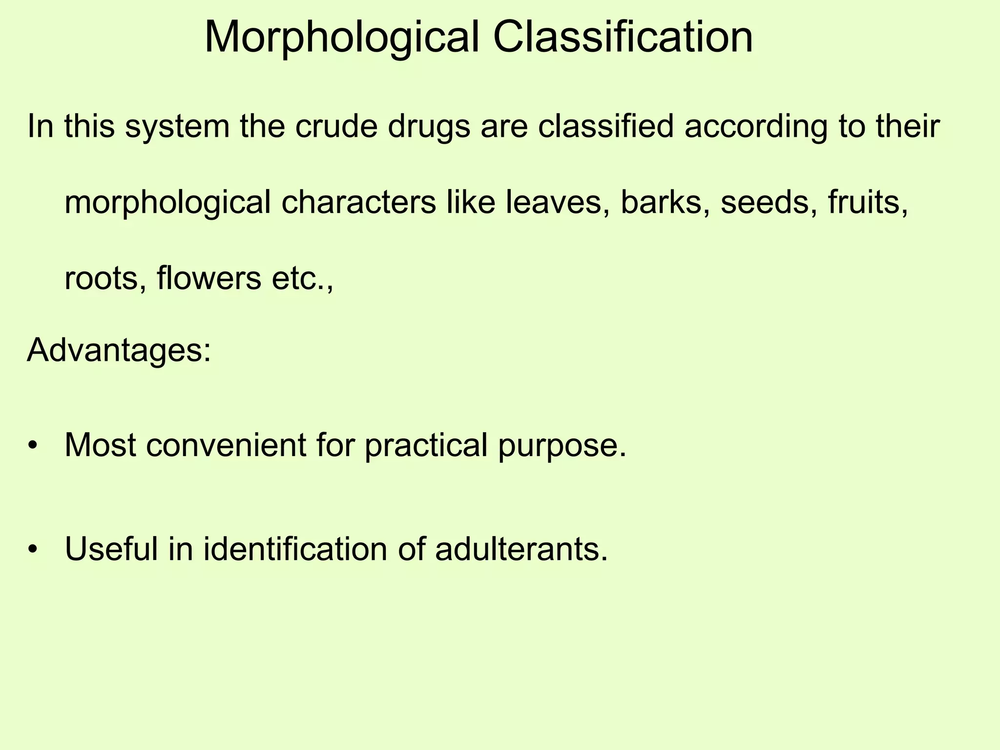 Classification of crude drugs | PPT