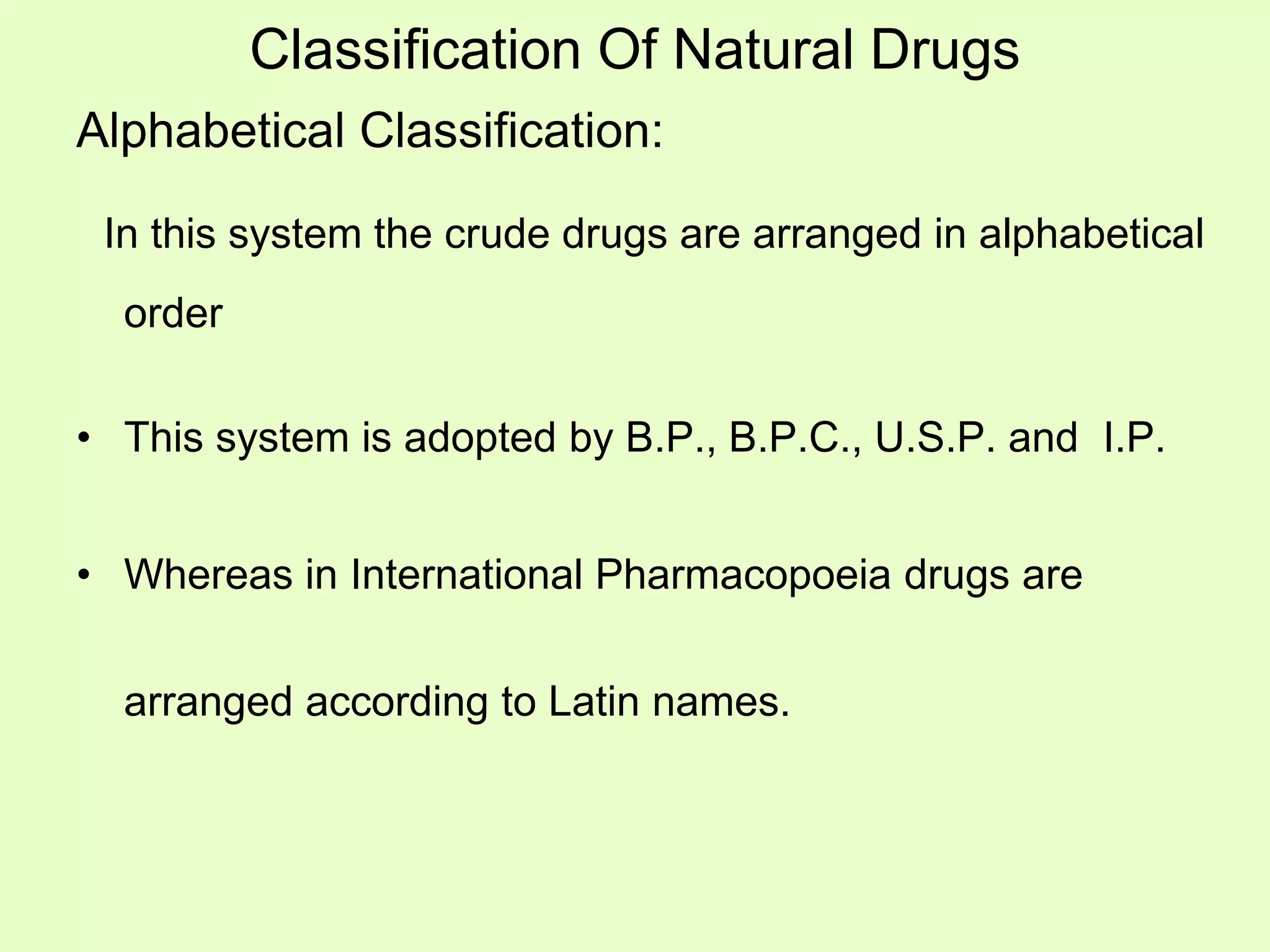 Classification of crude drugs | PPT