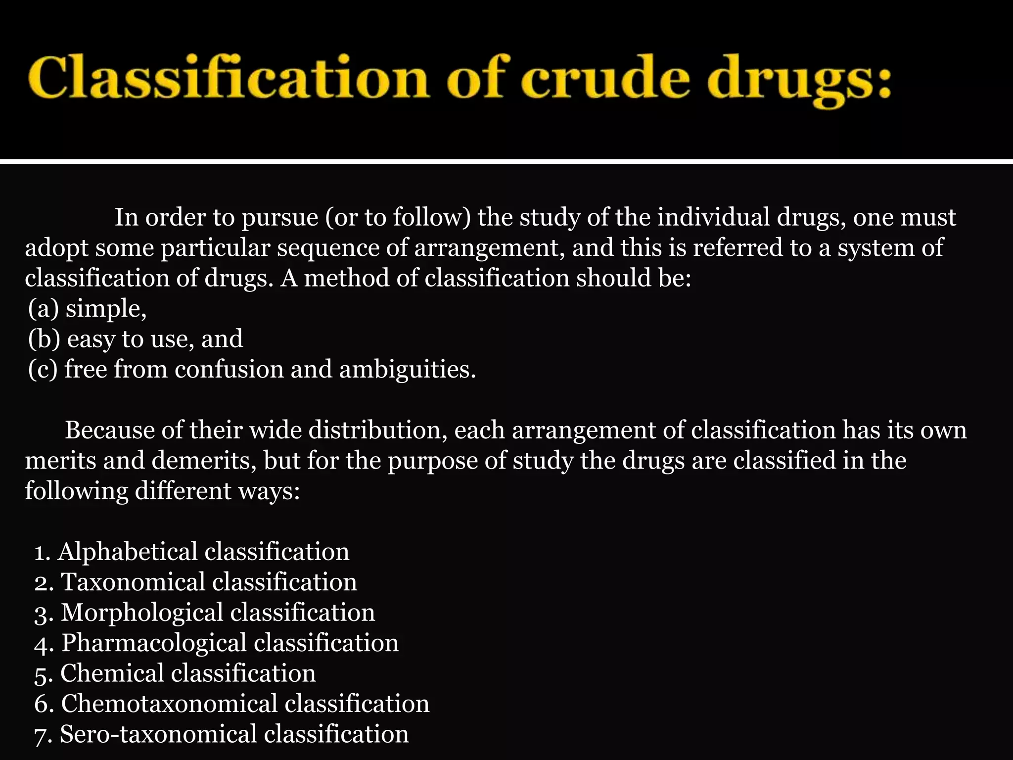 classification of crude drugs.pptx