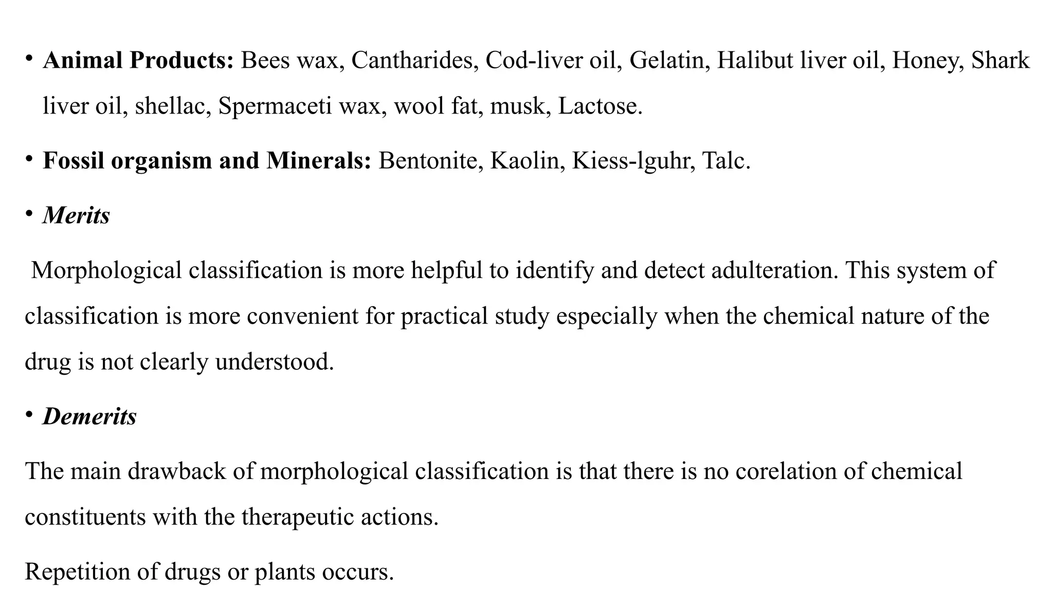 Classification of Crude Drugs..pptx Pharmacognosy & Phytochemistry-I ...