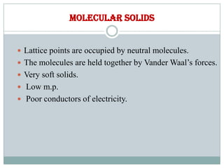 Classification of crystalline solids | PPTX