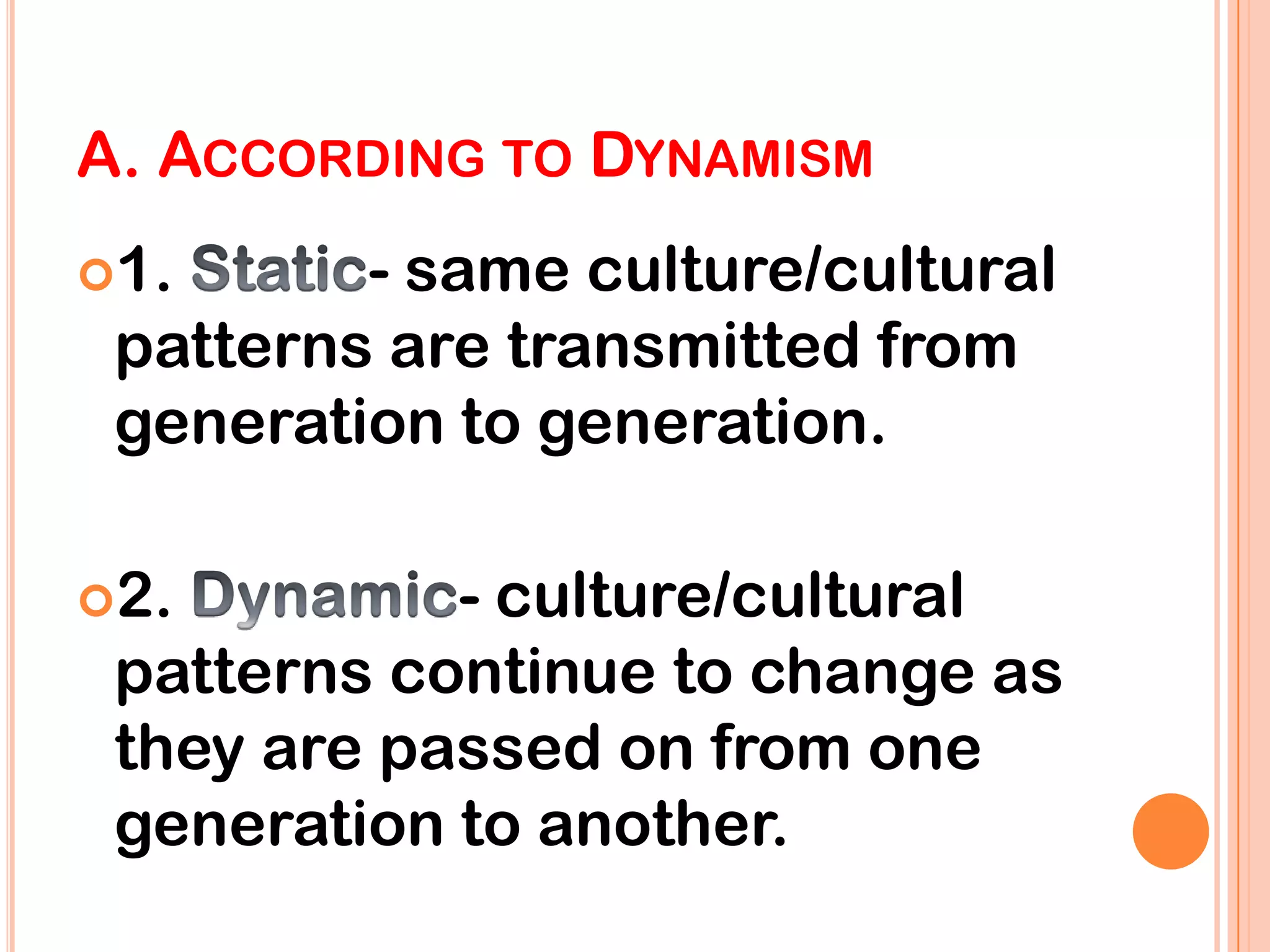 Classification of culture ppt new | PPTX