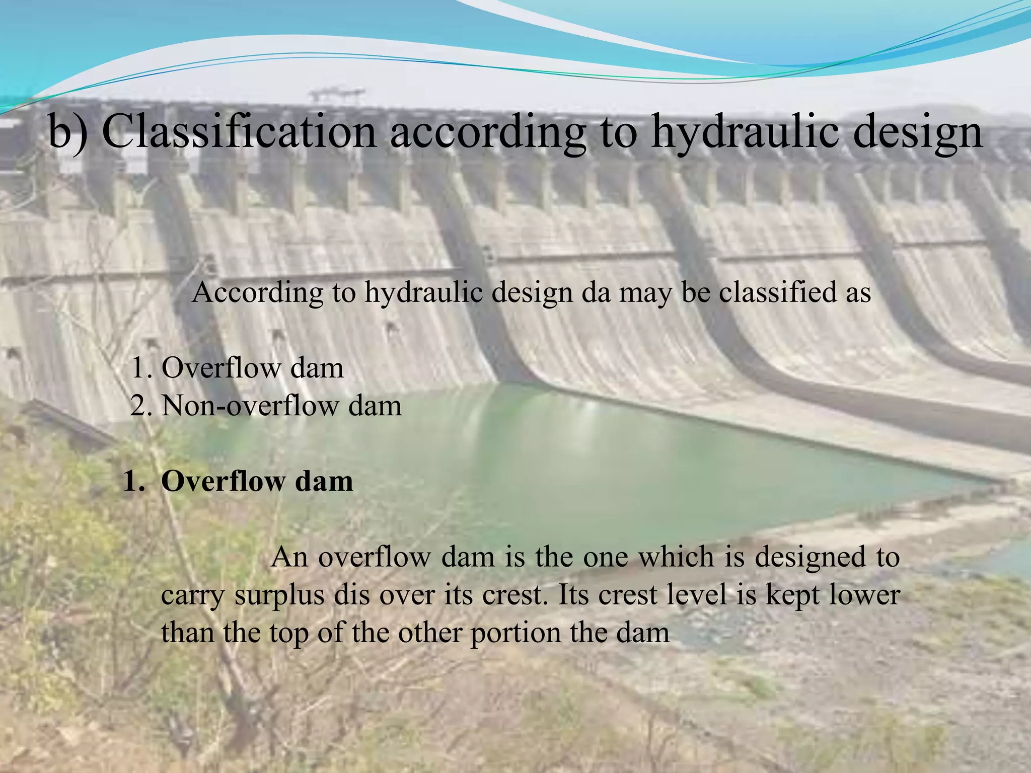 Classification of dams | PPTX